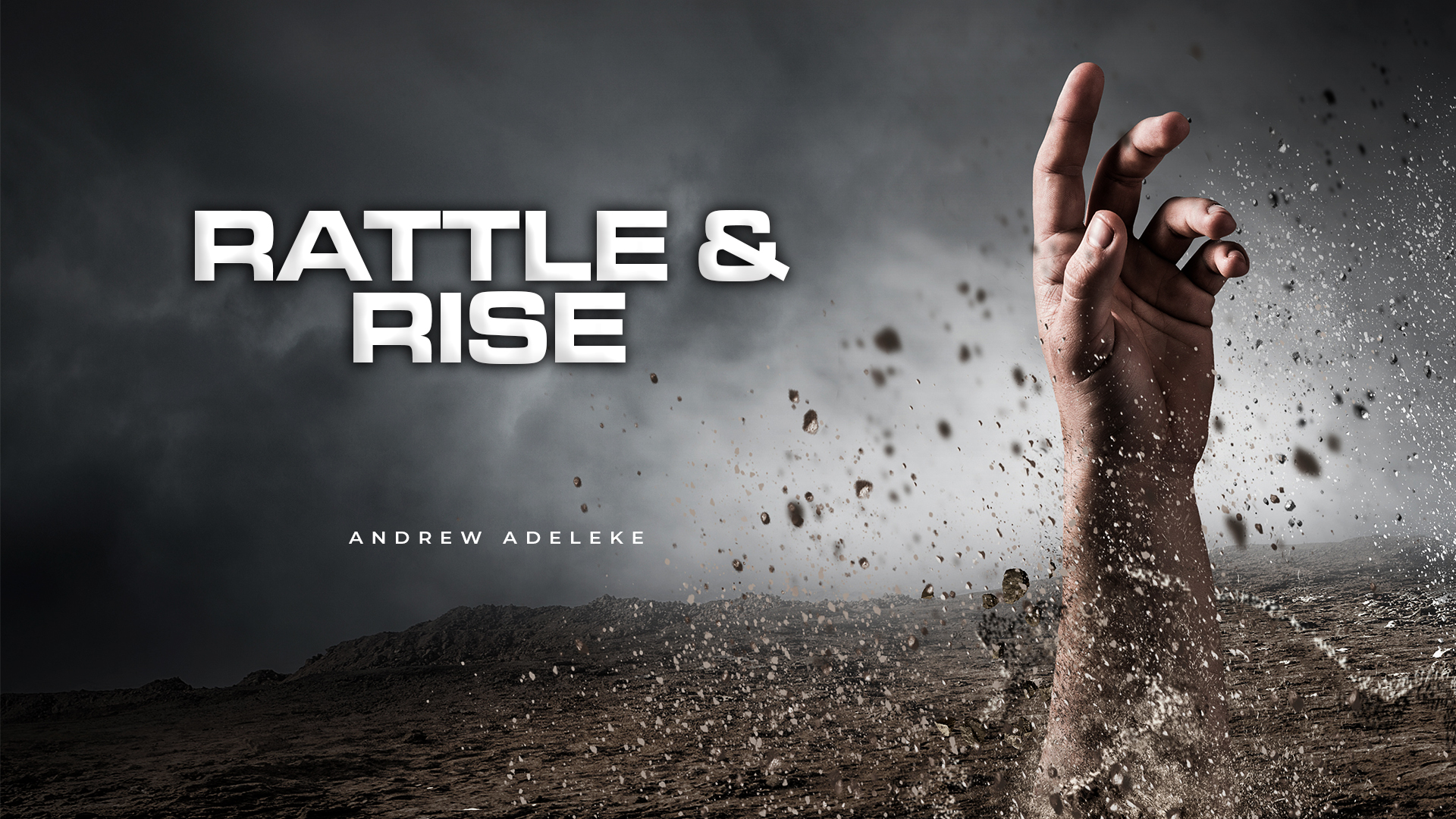Rattle and Rise – Andrew Adeleke